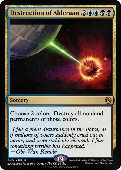 MTGNexus - Destruction of Alderaan