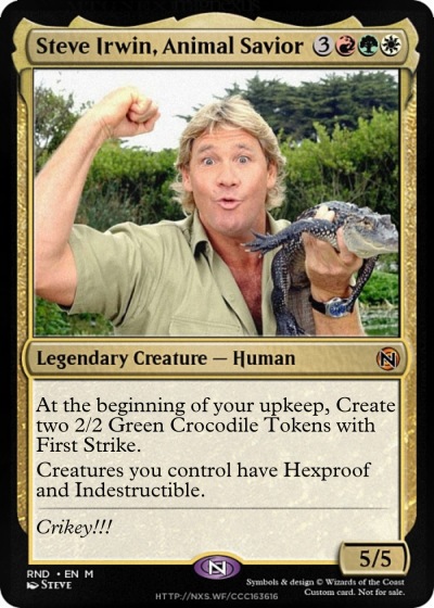 MTGNexus - Steve Irwin, Animal Savior