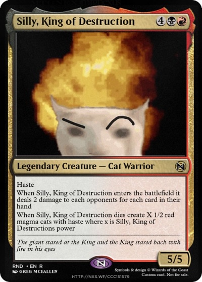 MTGNexus - Silly, King of Destruction