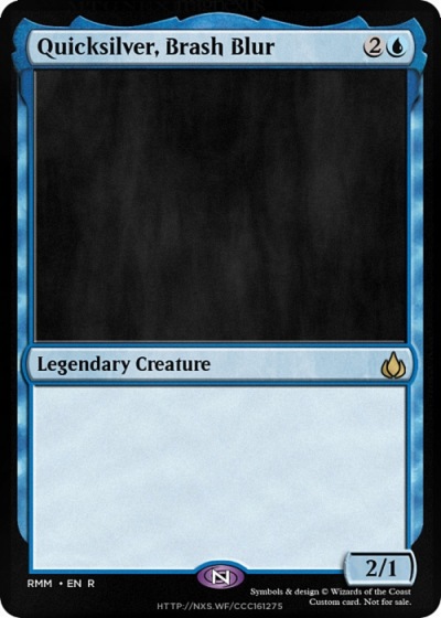MTGNexus - Quicksilver, Brash Blur