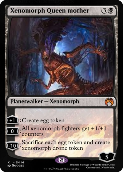 MTGNexus - Xenomorph Queen mother