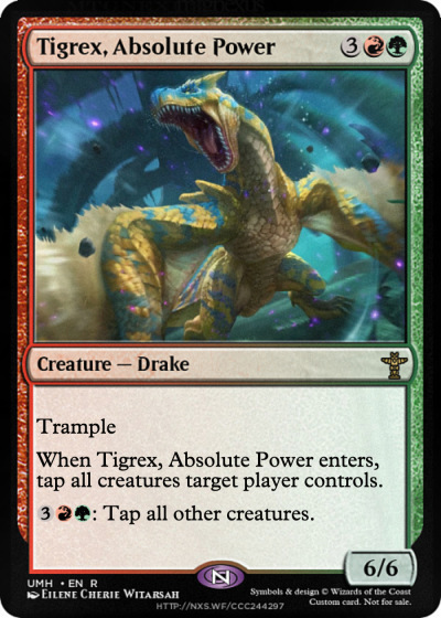 MTGNexus - Tigrex, Absolute Power