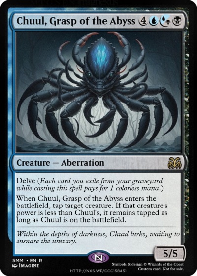 MTGNexus - Chuul, Grasp of the Abyss