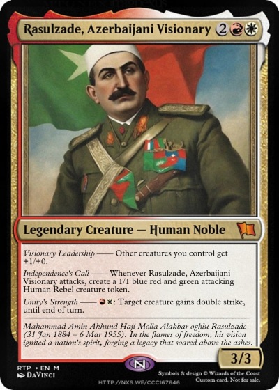 MTGNexus - Rasulzade, Azerbaijani Visionary