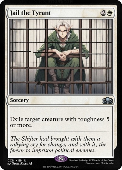 MTGNexus - Jail the Tyrant