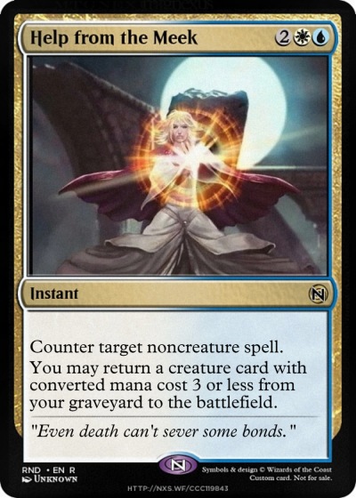 MTGNexus - Help from the Meek