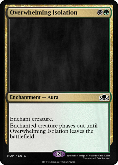 MTGNexus - Overwhelming Isolation