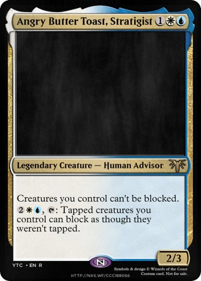 MTGNexus - Angry Butter Toast, Stratigist