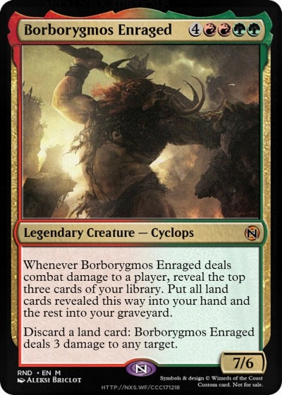 MTGNexus - Borborygmos Enraged