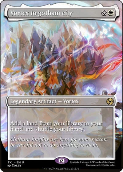 MTGNexus - Vortex to gotham city
