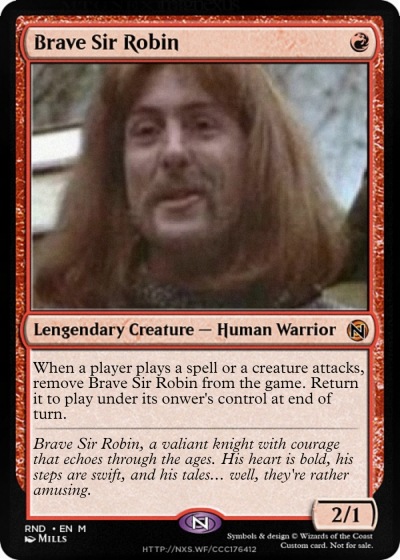 MTGNexus - Brave Sir Robin