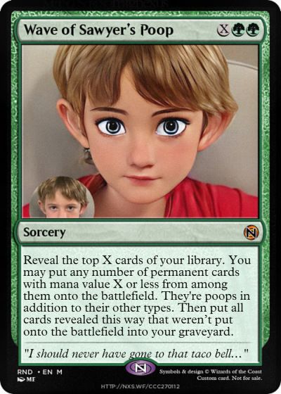 MTGNexus - Wave of Sawyer's Poop