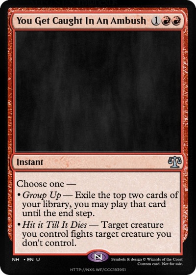 MTGNexus - You Get Caught In An Ambush