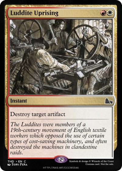 MTGNexus - Luddite Uprising