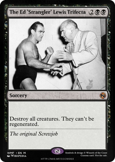 MTGNexus - The Ed 'Strangler' Lewis Trifecta