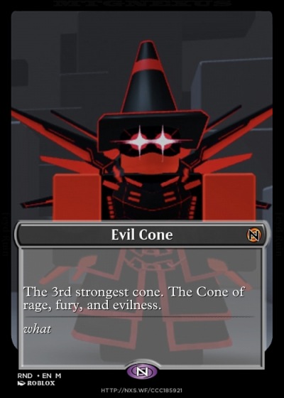 MTGNexus - Evil Cone