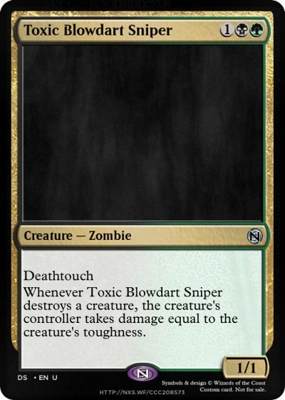 MTGNexus - Toxic Blowdart Sniper