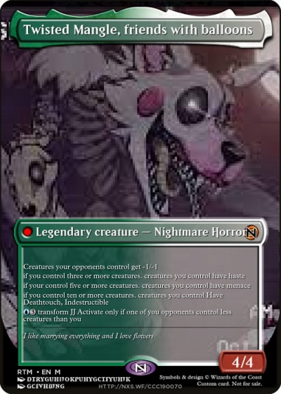 MTGNexus - Twisted Balloon Boy, Creature King // Twisted Mangle, friends wi