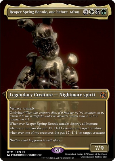 MTGNexus - Reaper Spring Bonnie, one before Afton
