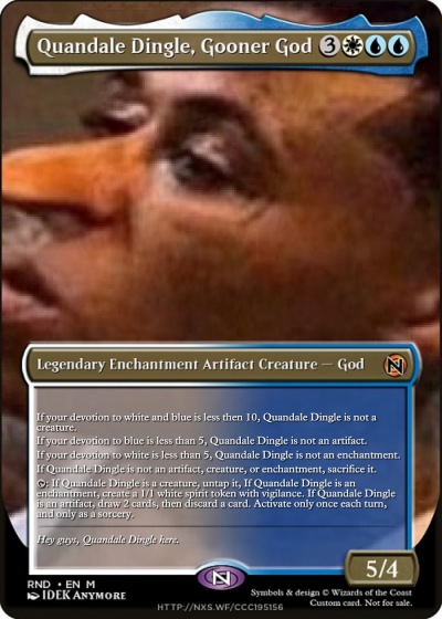 MTGNexus - Quandale Dingle, Gooner God