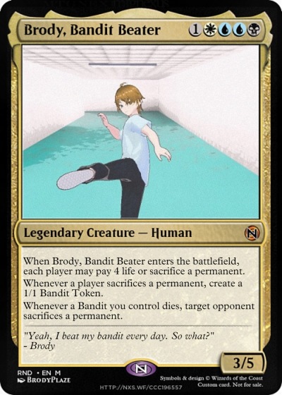 MTGNexus - Brody, Bandit Beater
