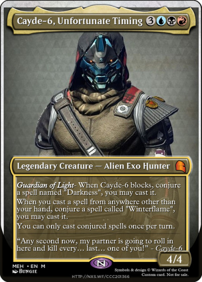 MTGNexus - Cayde-6, Unfortunate Timing