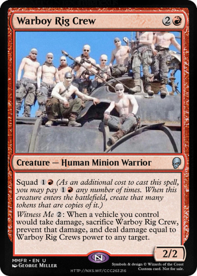 MTGNexus - Warboy Rig Crew