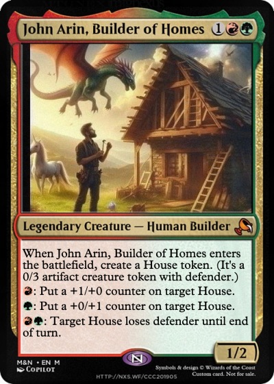 MTGNexus - John Arin, Builder of Homes