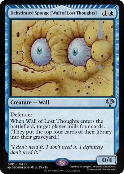 MTGNexus - Dehydrated Sponge [Wall of Lost Thoughts]