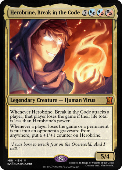 MTGNexus - Herobrine, Break in the Code