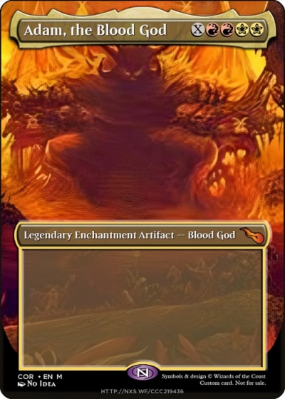 MTGNexus - Adam, the Blood God