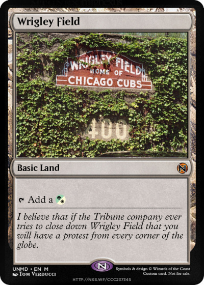 MTGNexus - Wrigley Field