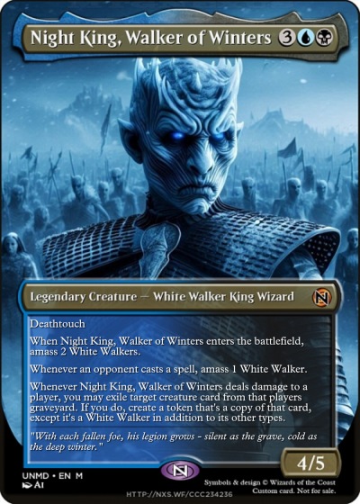 MTGNexus - Night King, Walker of Winters