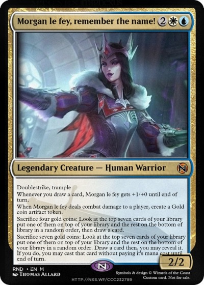 MTGNexus - Morgan le fey, remember the name!