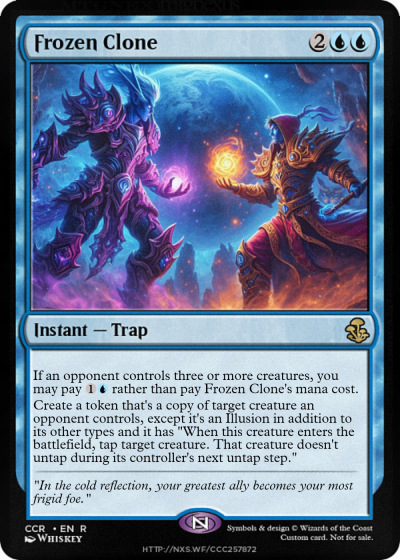 MTGNexus - Frozen Clone