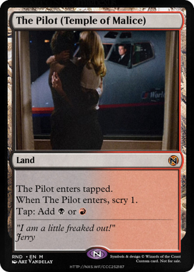 MTGNexus - The Pilot (Temple of Malice)