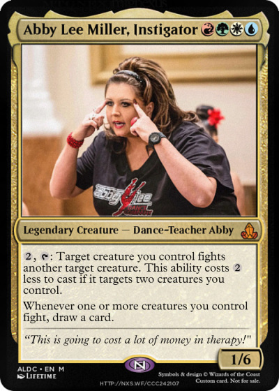 MTGNexus - Abby Lee Miller, Instigator