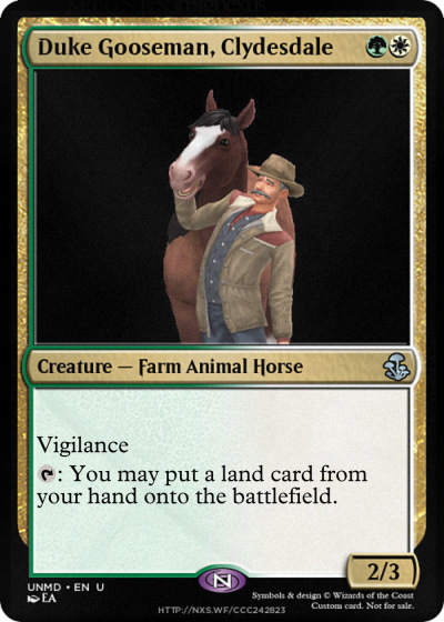 MTGNexus - Duke Gooseman, Clydesdale