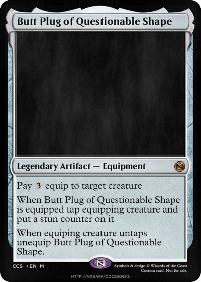 MTGNexus - Butt Plug of Questionable Shape