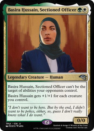 MTGNexus - Basira Hussain, Sectioned Officer
