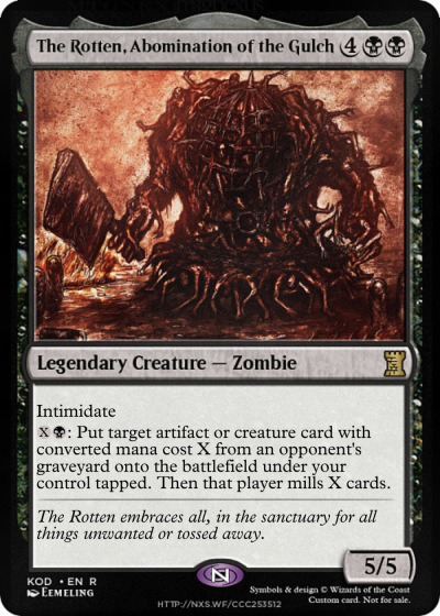 MTGNexus - The Rotten, Abomination of the Gulch