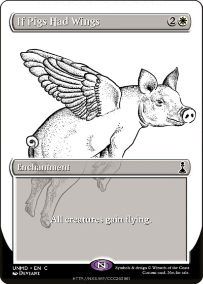 MTGNexus - If Pigs Had Wings