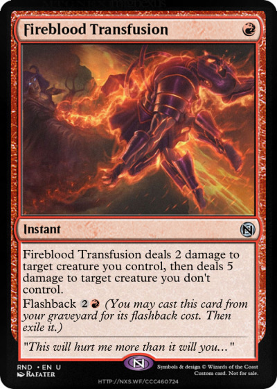 MTGNexus - Fireblood Transfusion