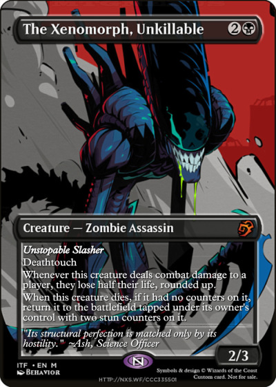 MTGNexus - The Xenomorph, Unkillable