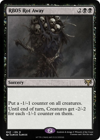 MTGNexus - RB05 Rot Away