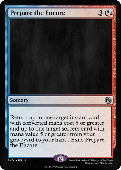 MTGNexus - Prepare the Encore