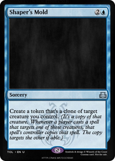 MTGNexus - Shaper's Mold