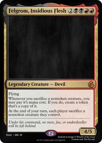 MTGNexus - Felgrom, Insidious Flesh