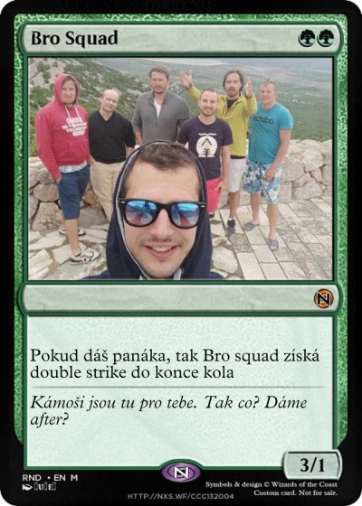 MTGNexus - Bro Squad