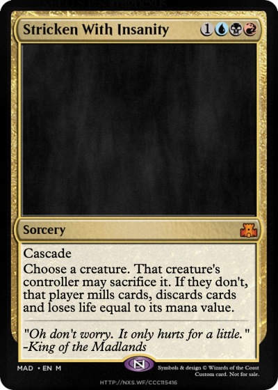 MTGNexus - Stricken With Insanity